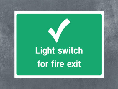 Light Switch for Fire Exit Sign - The Safety Sign Company