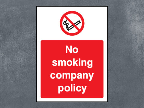 No smoking company policy sign – The Safety Sign Company